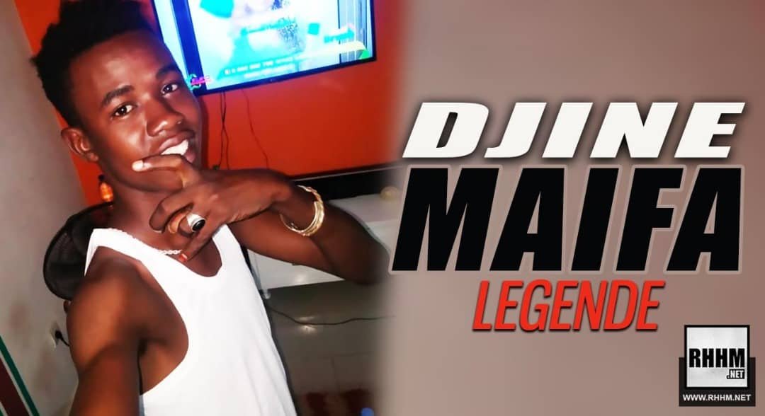 DJINE MAIFA - LEGENDE (2019)