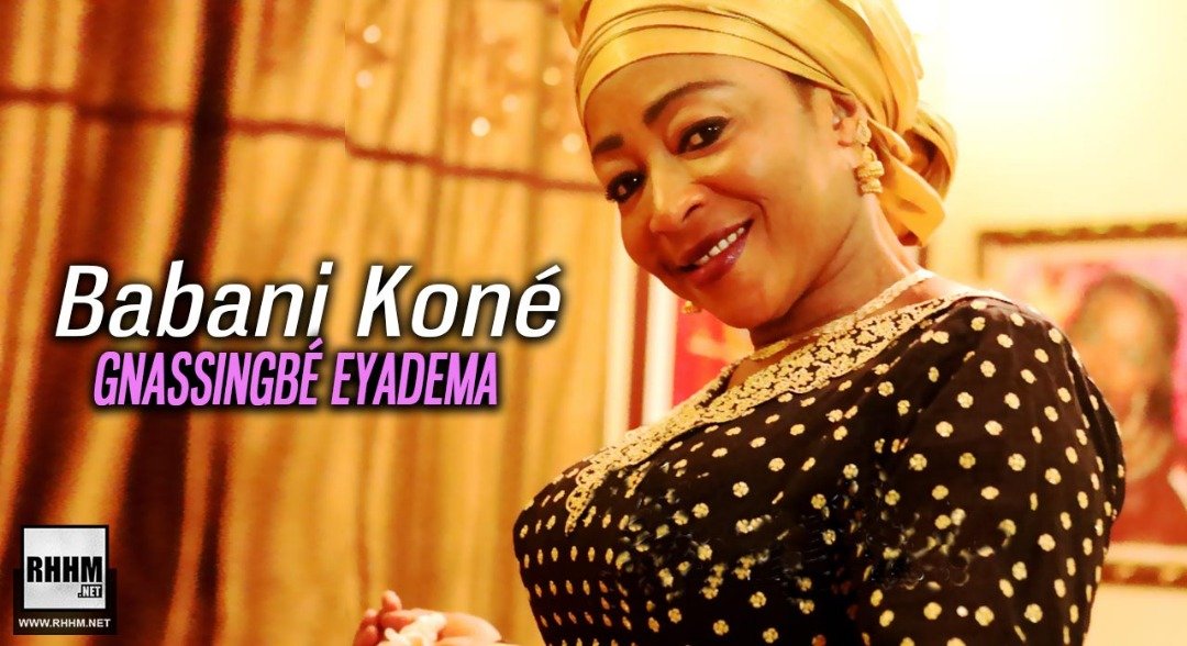 BABANI KONÉ - GNASSINGBÉ EYADEMA (2019)